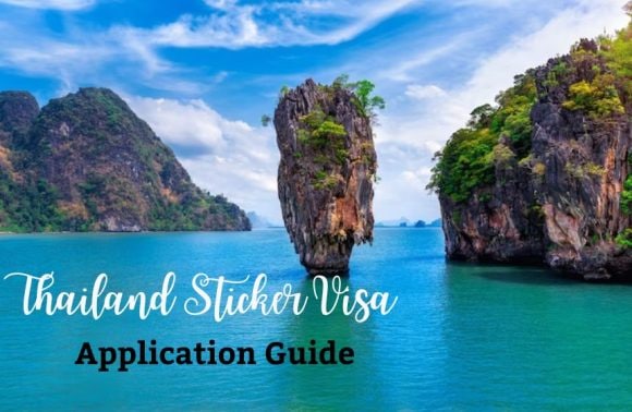 A Comprehensive Guide to Thailand Sticker Visas 2023